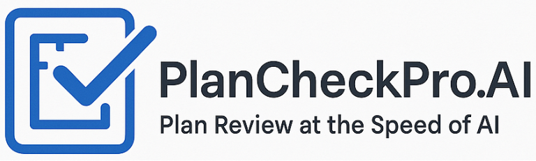 PlanCheckPro.AI - Fast and Accurate Construction Plan Reviews
